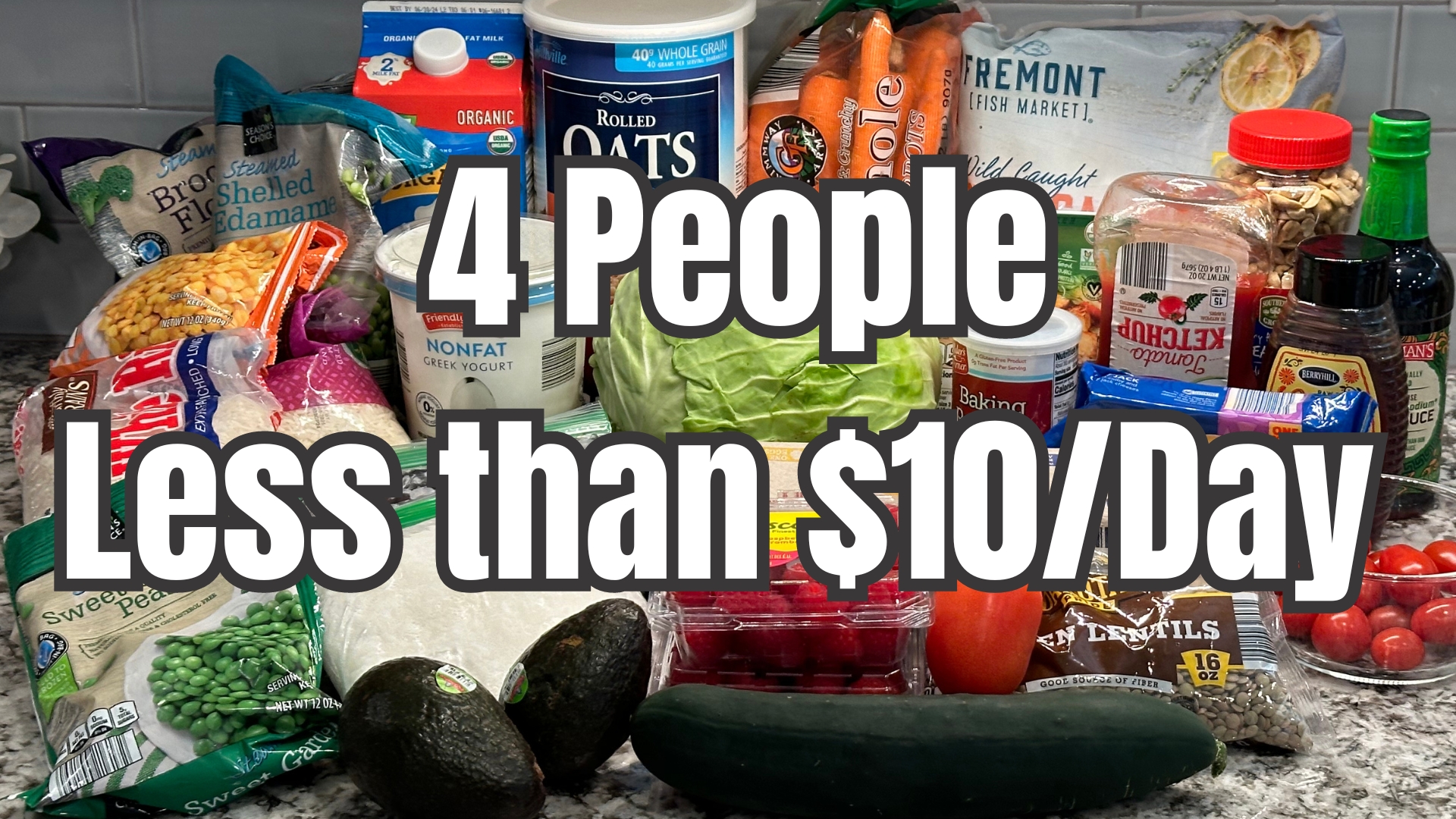 $65 for 1 Week for 4 People | Spending Less on Groceries Using More ...